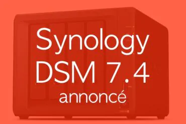 Synology DSM 7.4 : IA privée, ChatPlus, Meet... - Cachem